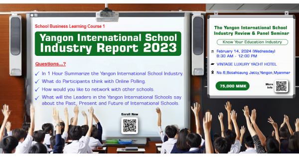 ရန်ကုန်မြို့ရှိ ပုဂ္ဂလိကကျောင်းဖွင့်ထားသူတွေ၊ ဖွင့်မယ့်သူတွေ တက်ရောက်သင့်တဲ့ “ Yangon Private ...